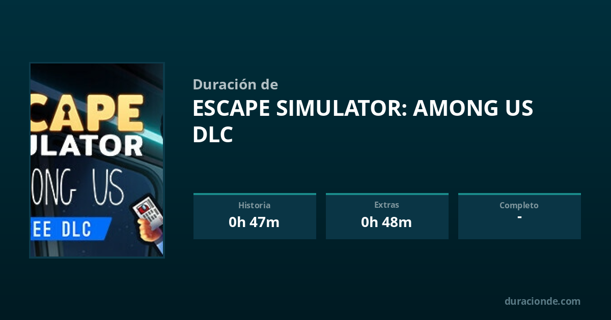 ¿Cuánto dura Escape Simulator: Among Us DLC? | DuracionDe
